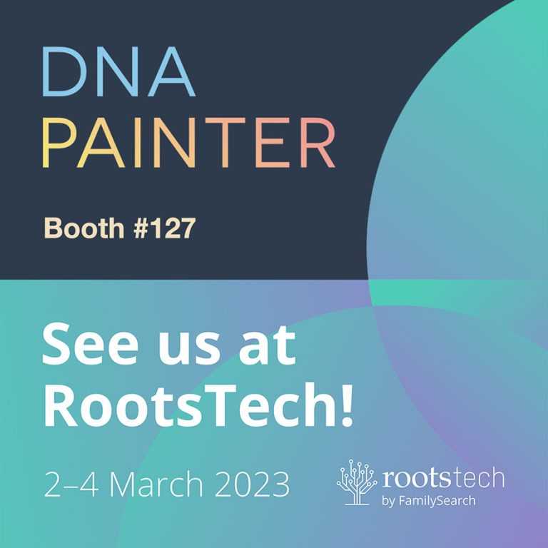 DNA Painter at Rootstech 2023 | DNA Painter Blog